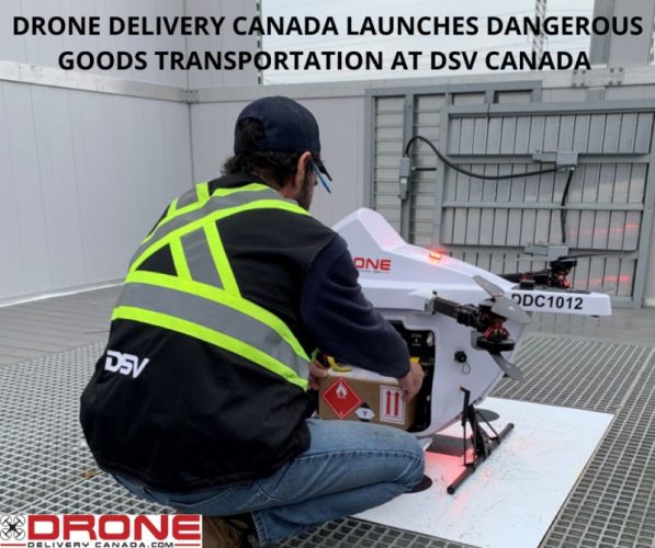 Drone Delivery Canada begins transportation of dangerous goods on DSV ...