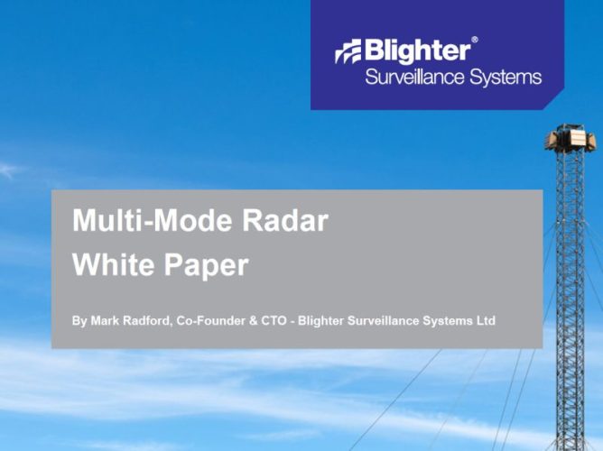 Blighter Surveillance white paper explains the need for multi-mode ...