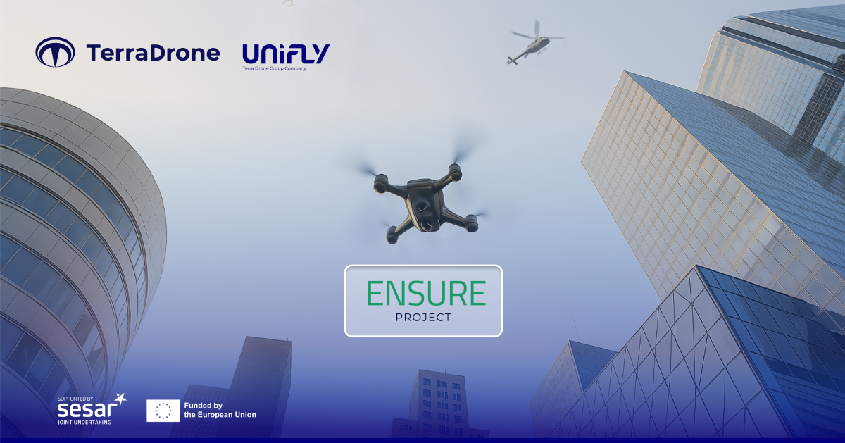 Unifly supports ENSURE airspace management project – Unmanned airspace